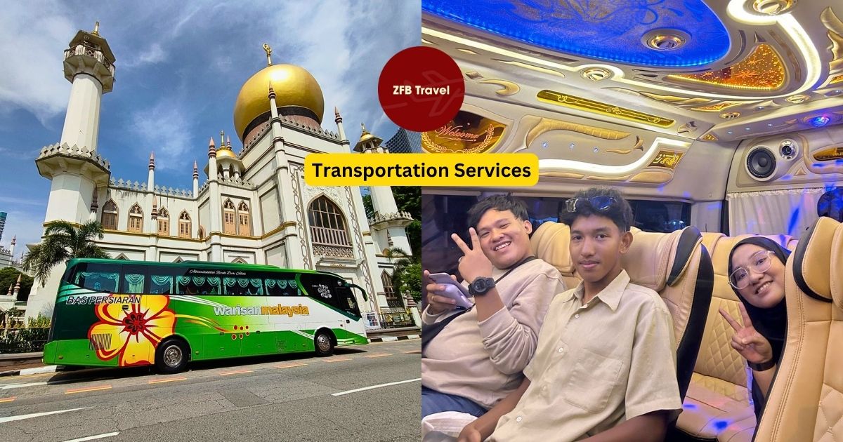 Transportation Services Malaysia | Tour Bus and VIP Van | ZFB Travel